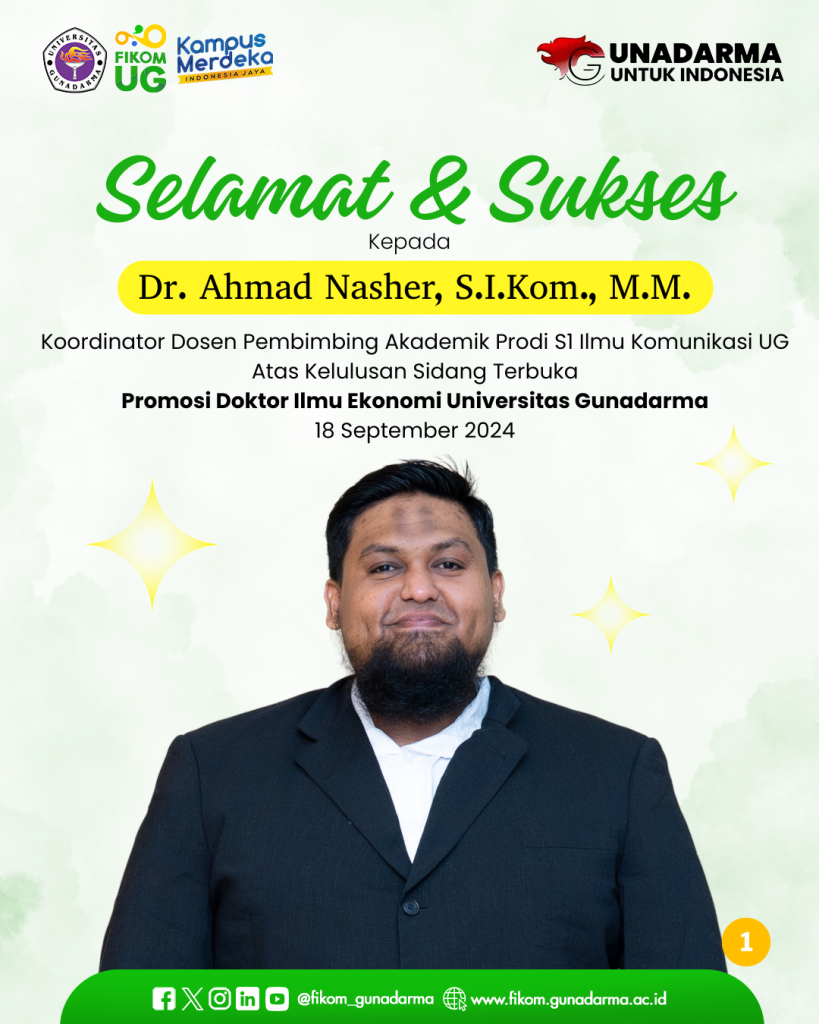CONGRATULATIONS AND SUCCESS TO DR. AHMAD NASHER, S.I.KOM., M.M. – Ilmu Komunikasi