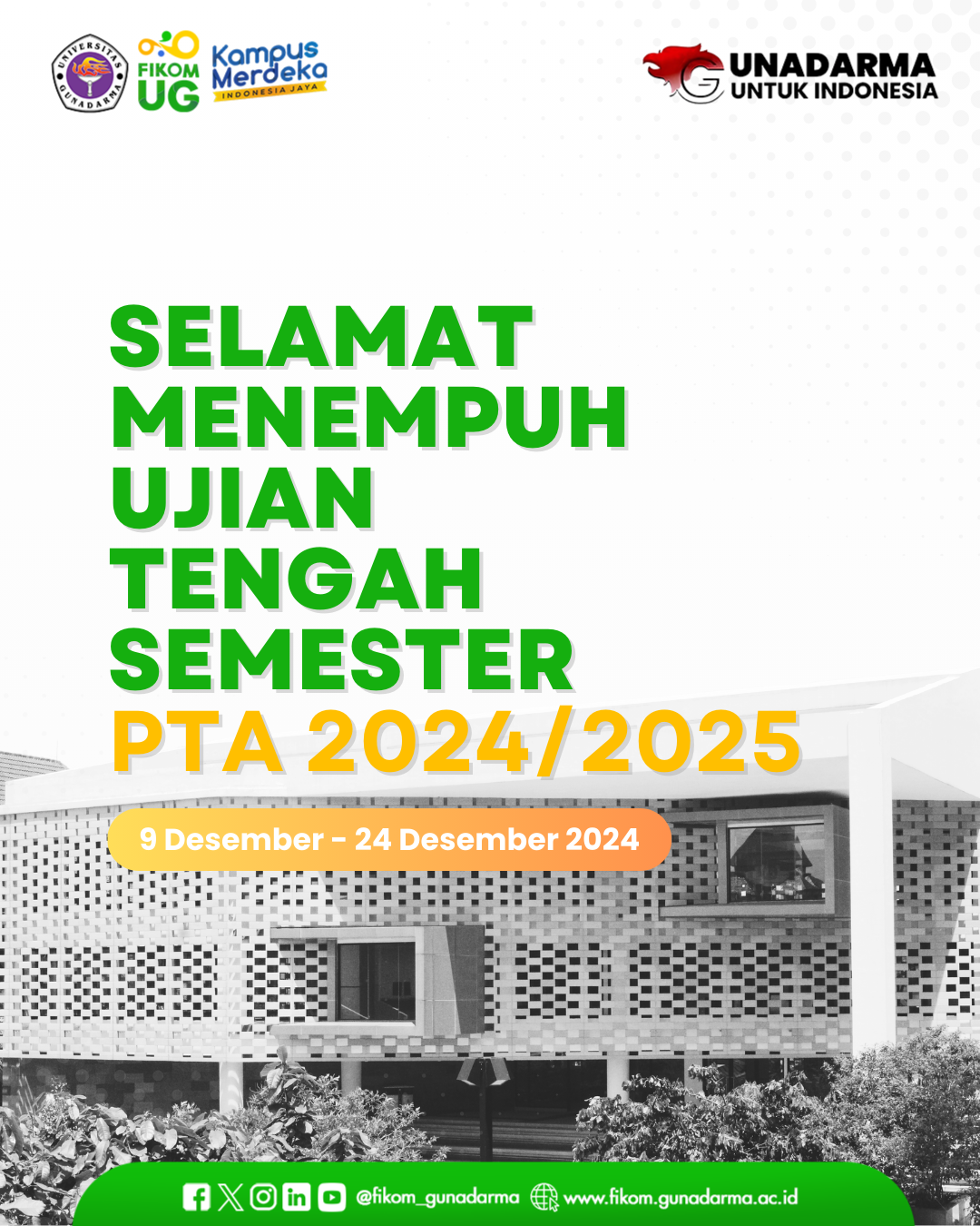 GOOD LUCK WITH THE MID-SEMESTER EXAMS PTA 2024/2025 – Ilmu Komunikasi