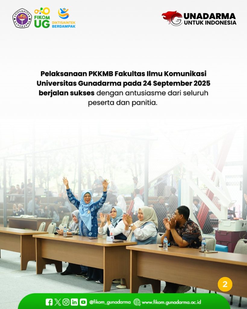 PKKMB FIKOM UG 2025: MENYAMBUT PERJALANAN BARU FIKOMERS – Ilmu Komunikasi
